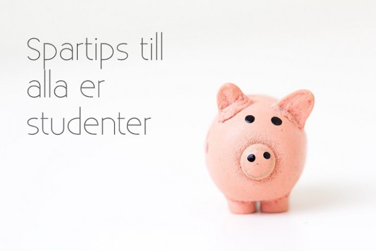Spartips till studenter - Så överlever du som fattig student