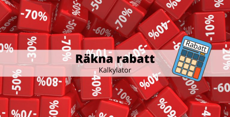 Räkna rabatt - Enkel kalkylator för både procent & kronor